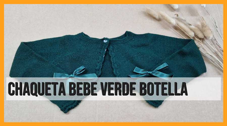 Chaqueta bebé verde botella: la prenda perfecta para tu pequeño